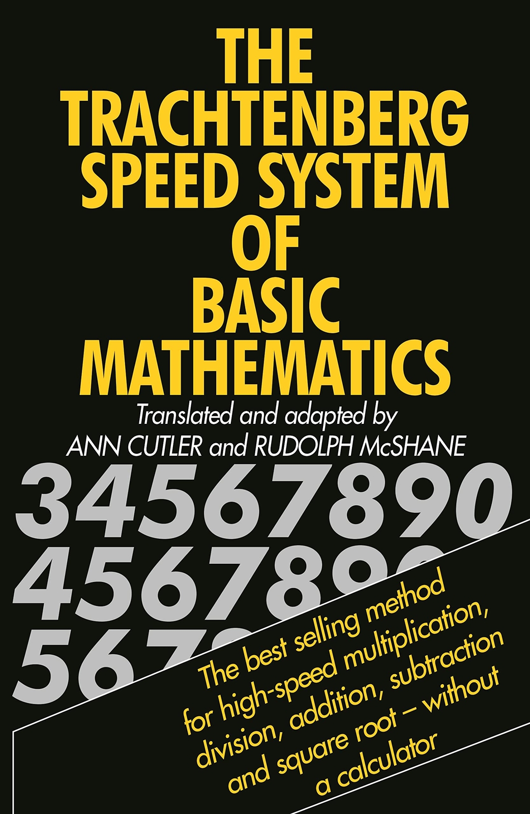 The Trachtenberg Speed System of Basic Mathematics by Jakow ...
