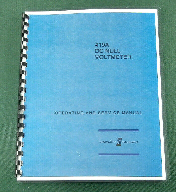 HP 419A Service & Operation Manual: w/ 11"X17" Foldouts & Protective ...
