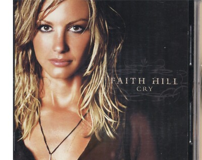 Faith Hill - Cry CD | eBay