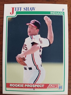 JEFF SHAW CLEVELAND INDIANS 1991 SCORE ROOKIE PROSPECT BASEBALL #746 | eBay