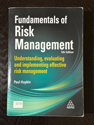 Fundamentals Of Risk Management Understanding Evaluating Implementing ...