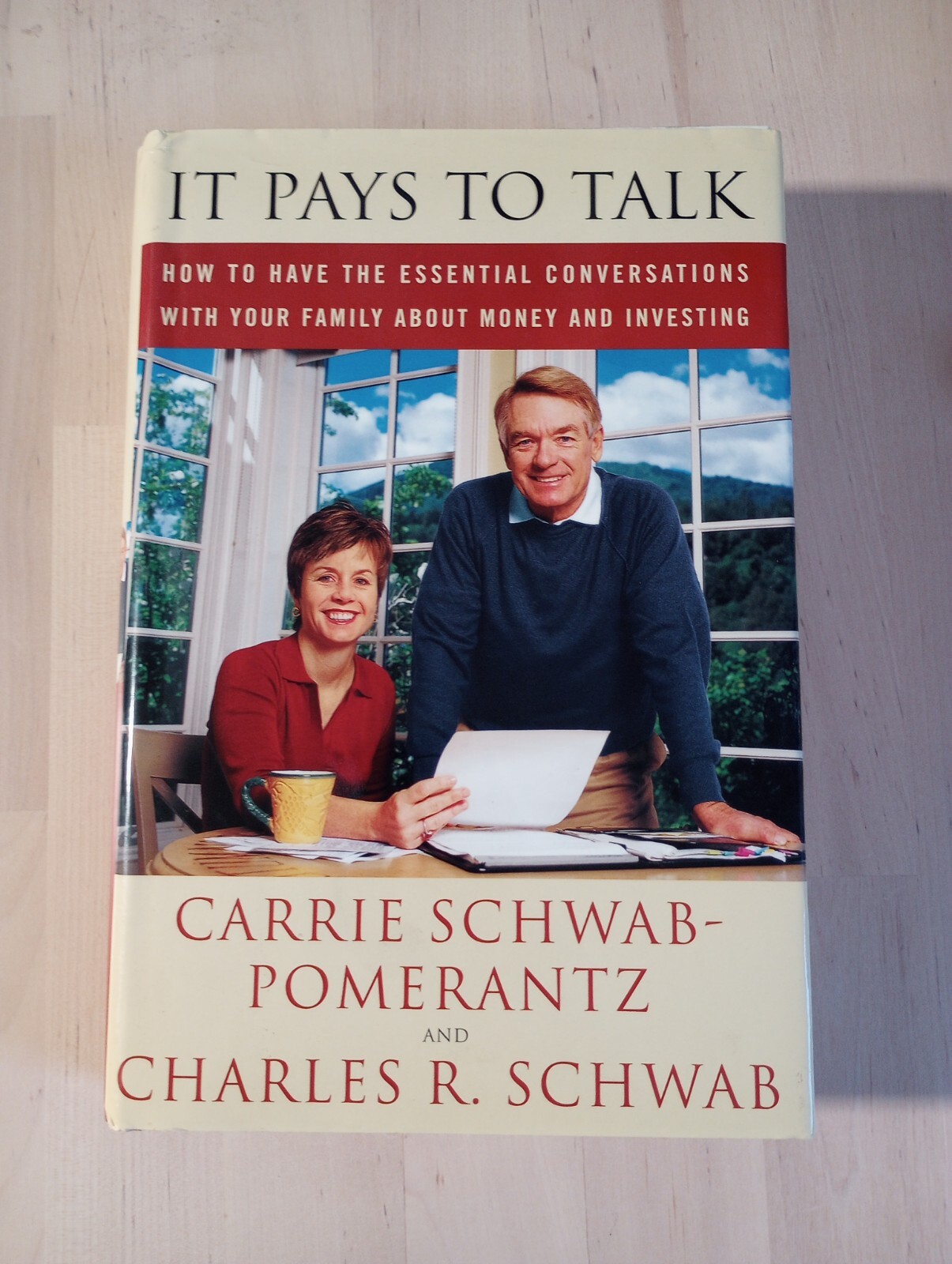 It Pays to Talk by Carrie Schwab-Pomerantz & Charles Schwab, DOUBLE ...