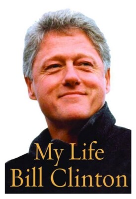 Book - Biography - My Life by Bill Clinton (June 2004, Hardcover ...