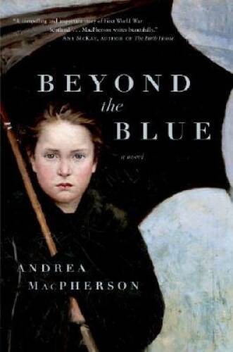 Beyond the Blue - Hardcover By MacPherson, Andrea - GOOD | eBay