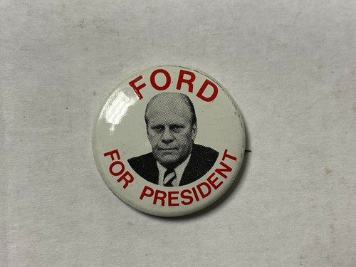 Gerald Ford for President Campaign Button Pin 1976 Original Authentic ...