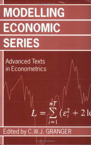 Modelling Economic Series: Readings in Econometric Methodology ...