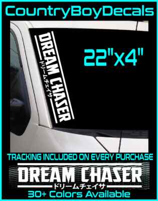 DREAM CHASER 22" Vinyl Decal Sticker Diesel Truck JDM Car Turbo Boost ...