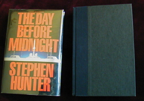 Stephen Hunter - THE DAY BEFORE MIDNIGHT - Book Club Edition ...
