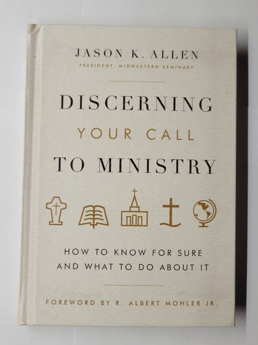 Discerning Your Call to Ministry: How to Know For Sure and What to Do ...