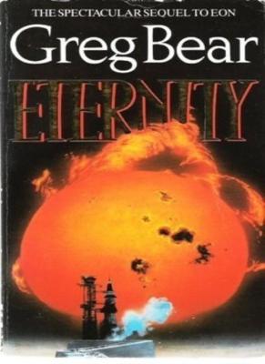 Eternity By GREG BEAR. 9780575046139 | eBay