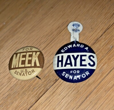2-1954 ILLINOIS Republican SENATE CAMPAIGN Buttons Edward Hayes ...