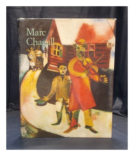 WALTHER, INGO F Marc Chagall 1887-1985 : painting as poetry / by Ingo F ...