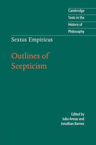 Sextus Empiricus | Outlines of Scepticism | Sextus Empiricus ...