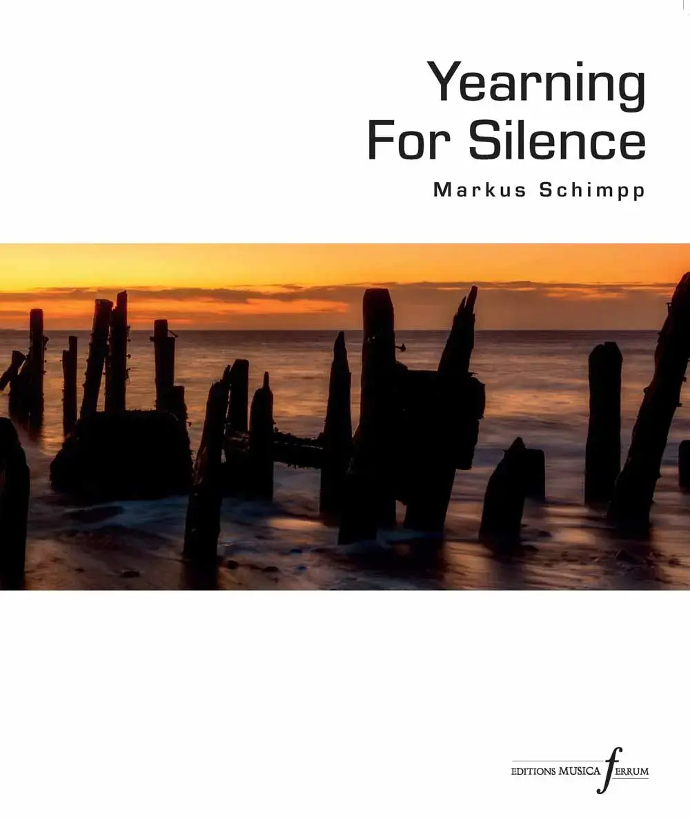 Yearning for Silence | Markus Schimpp | Buch | Deutsch | 2020 | Musica ...