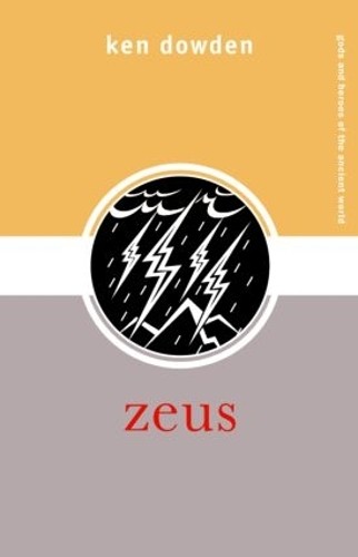 Ken Dowden Zeus (Taschenbuch) Gods and Heroes of the Ancient World (US IMPORT) | eBay.de