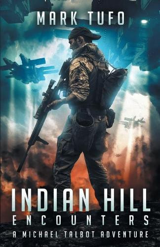 Mark Tufo Indian Hill 1 (Paperback) Indian Hill (UK IMPORT ...