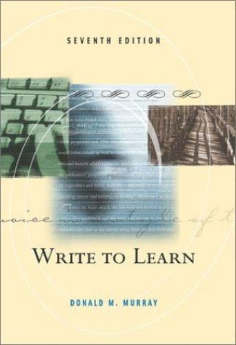 Write to Learn by Donald Morison Murray (2001, Trade Paperback) for ...