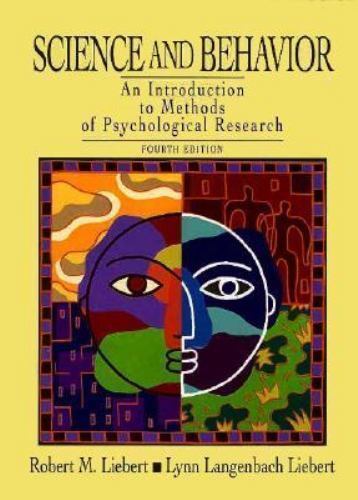 Science and Behavior : An Introduction to Methods of Psychological ...