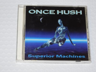 Superior Machines by Once Hush CD 1999 CD Free Shipping 791022074321 | eBay