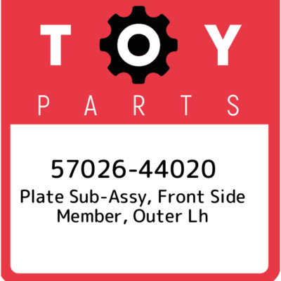 57026-44020 Toyota Plate sub-assy, front side member, outer lh ...