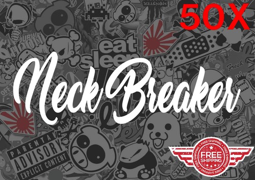 NECK BREAKER 50X BULK PACK LOT STICKER DECAL EURO BOOST RACING FUNNY ...