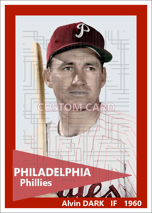 Alvin Dark - 1960 Philadelphia Phillies - 2.5 x 3.5 custom card (blank ...