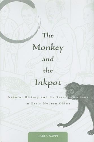 Monkey and the Inkpot : Natural History and Its Transformations in ...