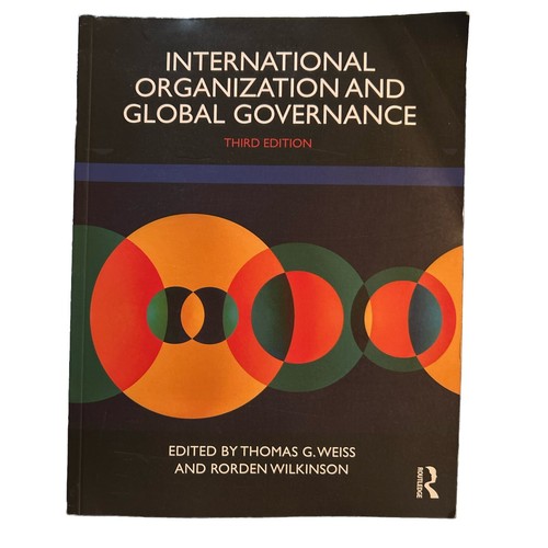 International Organization and Global Governance by Thomas G. Weiss:3rd ...