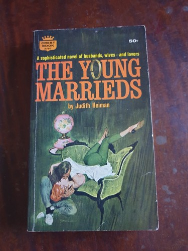 Vintage 1961 Judith Heiman THE YOUNG MARRIEDS 1st Crest Robert McGinnis ...