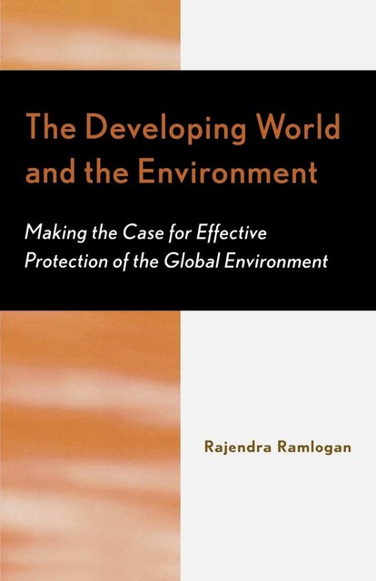 The Developing World And The Environment von Rajendra Ramlogan (2004 ...