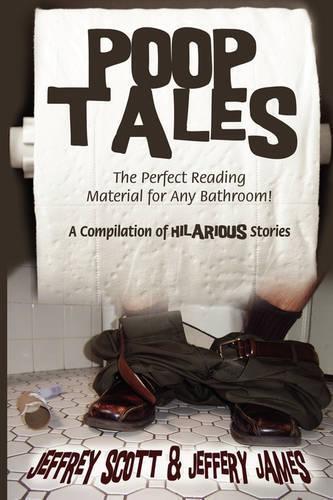 Jeffrey Scott Jeffery James Poop Tales (Paperback) (UK IMPORT ...