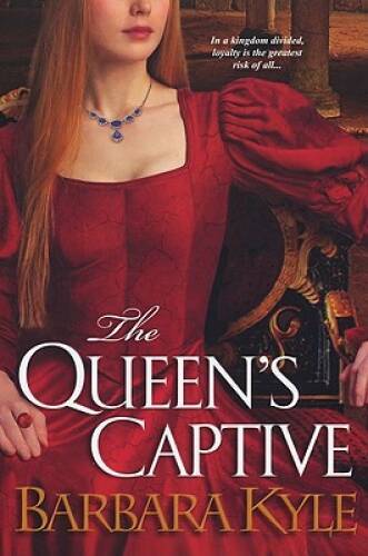 The Queens Captive - Paperback By Kyle, Barbara - GOOD 9780758238559| eBay