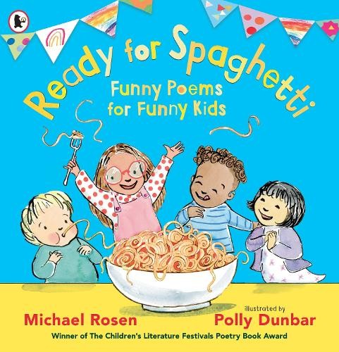 Michael Rosen Ready for Spaghetti: Funny Poems for Funny (Paperback ...
