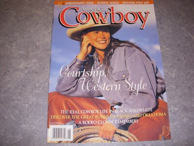 AMERICAN COWBOY Magazine MAY/JUNE 2002, THE ART OF COWBOY COURTSHIP ...