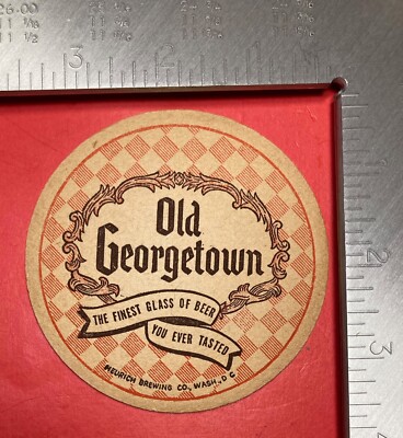 OLD GEORGETOWN WASHINGTON D.C. 3.5 INCH ROUND BEER COASTER RARE VINTAGE ...