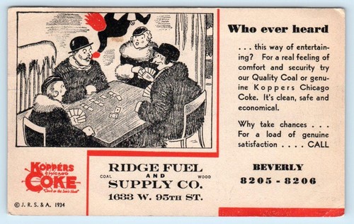 CHICAGO, IL ~ Advertising RIDGE FUEL & SUPPLY Koppers Coke 1934 Coal ...