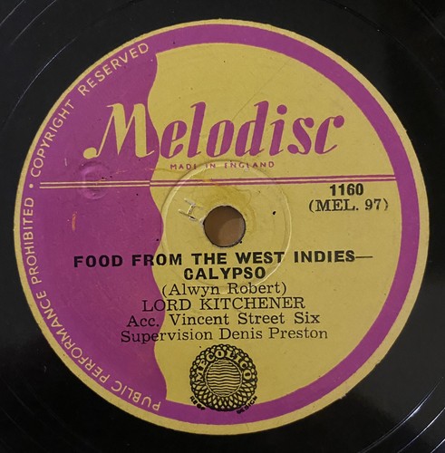 Lord Kitchener Melodisc 1160 Kitch / Food From the West Indies calypso ...