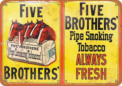METAL SIGN - Five Brothers Pipe Tobacco - Vintage Look Reproduction | eBay