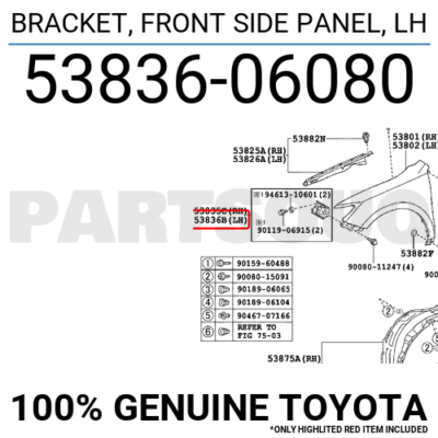 5383606080 Genuine Toyota BRACKET, FRONT SIDE PANEL, LH 53836-06080 | eBay
