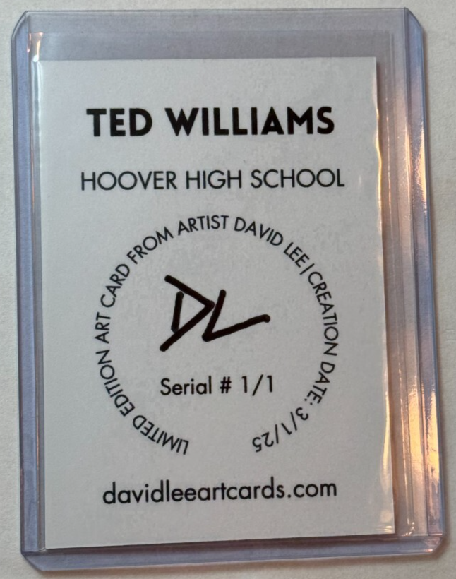 Ted Williams Platinum Plated Artist Signed "Hoover High School" Card 1/ ...
