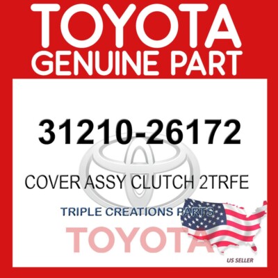Genuine Toyota Cover Assy Clutch 2TRFE 31210-26172 OEM 3121026172 | eBay