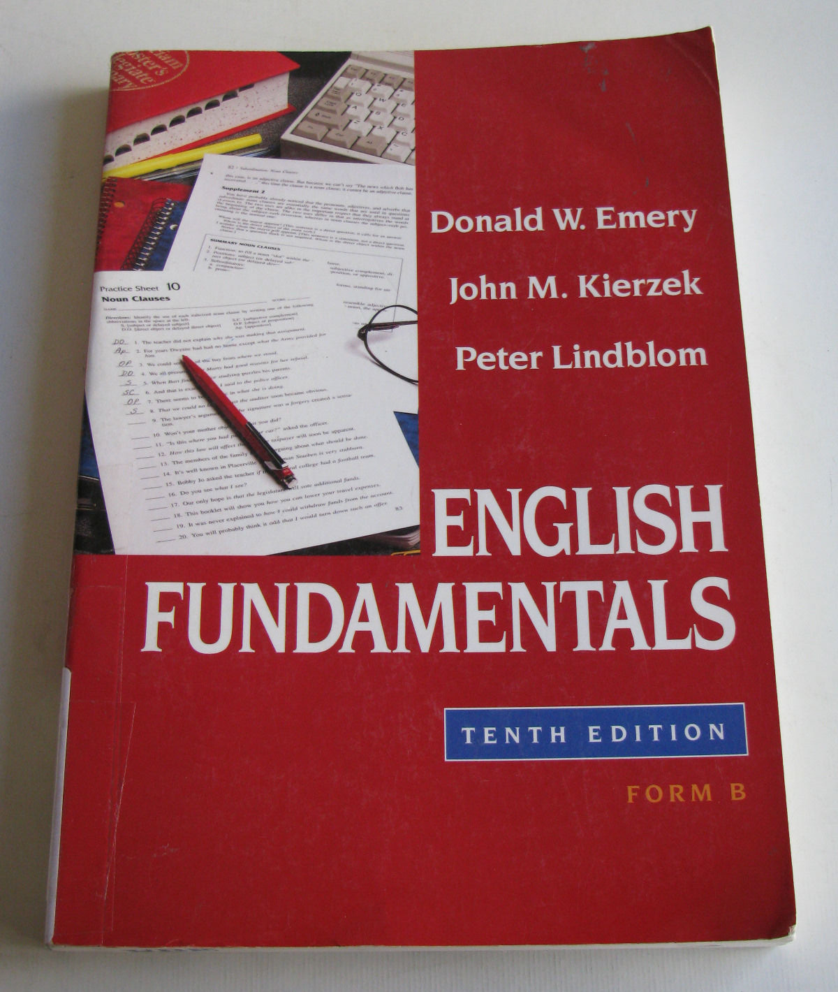 English Fundamentals Form B by Donald W. Emery, Peter Lindblom and John ...