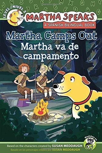 MARTHA HABLA: MARTHA VA DE CAMPAMENTO/MARTHA SPEAKS: By Susan Meddaugh ...