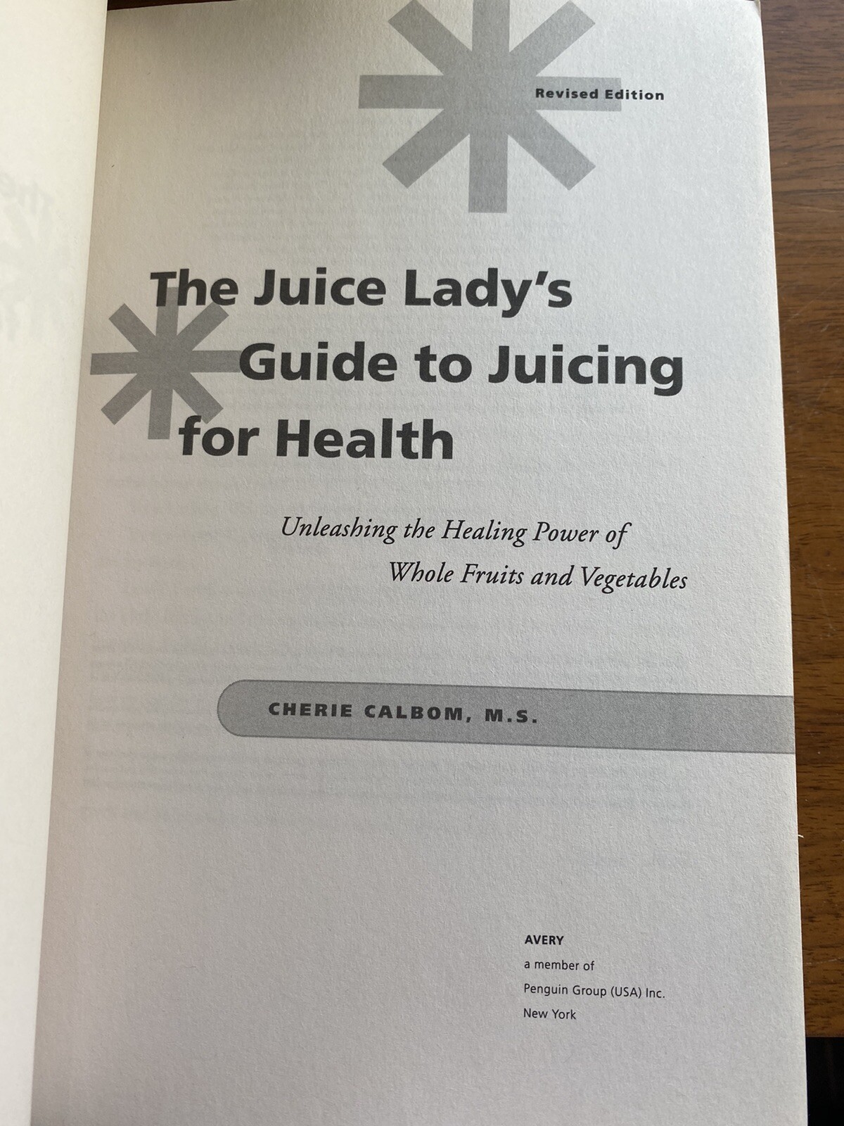 The Juice Lady's Guide to Juicing for Health : Unleashing the Healing ...