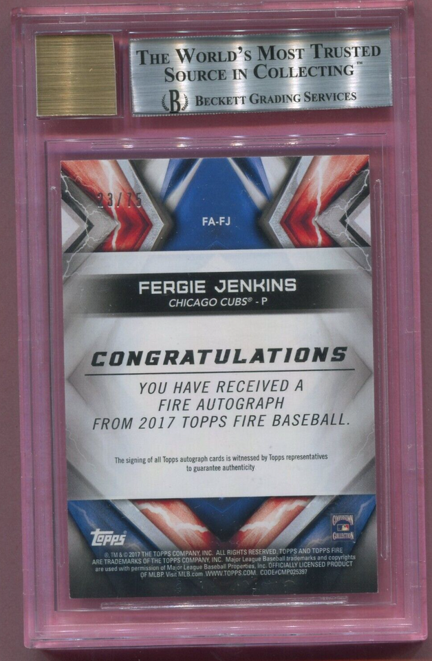 FERGIE JENKINS CHICAGO CUBS 2017 TOPPS FIRE GREEN BECKETT 10 AUTOGRAPH ...