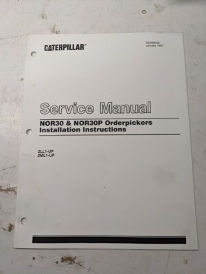 CATERPILLAR FORK LIFT INSTALLATION INSTRUCTION MANUAL NOR30 NOR30P ...