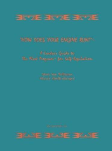 How Does Your Engine Run? : Leader's Guide to the Alert Program for ...