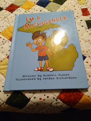 I'M A MICHIGANDER By Russell Slater 9780692375709| eBay