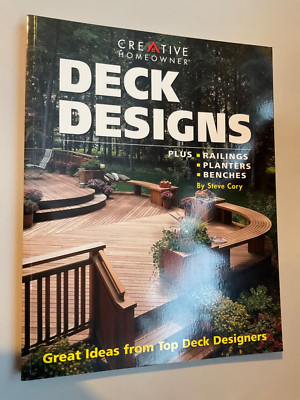 Deck Designs : Plus Planters, Railings, Benches by Steve Cory (2000 ...