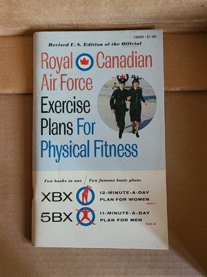 Royal Canadian Air Force ~ Exercise Plans for Physical Fitness ~ 1962 ...